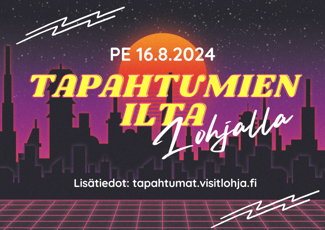 Tapahtumien ilta - Lohja